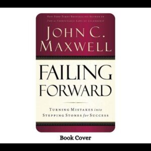 Failing Forward PDF Download By John C. Maxwell