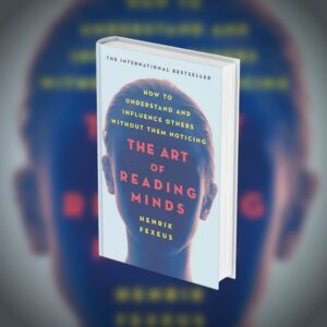 The Art of Reading Minds PDF Download By Henrik Fexeus