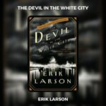 The Devil in The White City Book PDF Download » AddictBooks