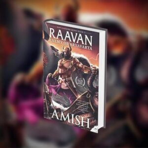 Raavan Enemy of Aryavarta PDF Download By Amish Tripathi