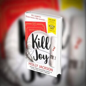 Kill Joy PDF Download (A Good Girl's Guide to Murder #0.5)