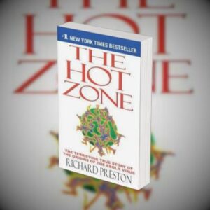 The Hot Zone PDF Download By Richard Preston » AddictBooks