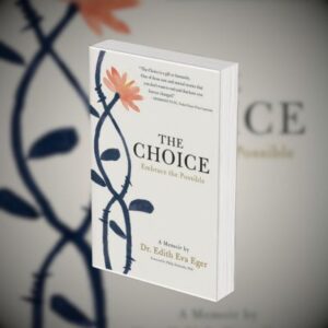 The Choice PDF Download By Edith Eva Eger » AddictBooks